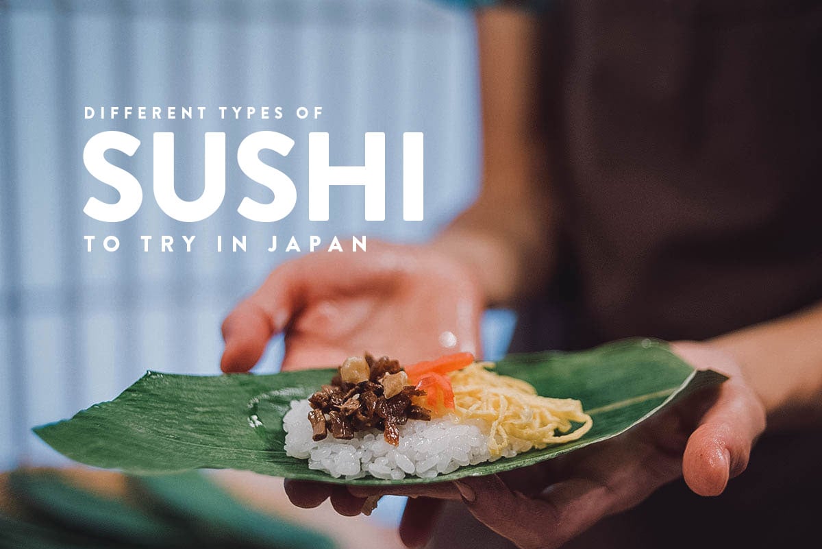 12 Different Types of Sushi to Try in Japan | Will Fly for Food