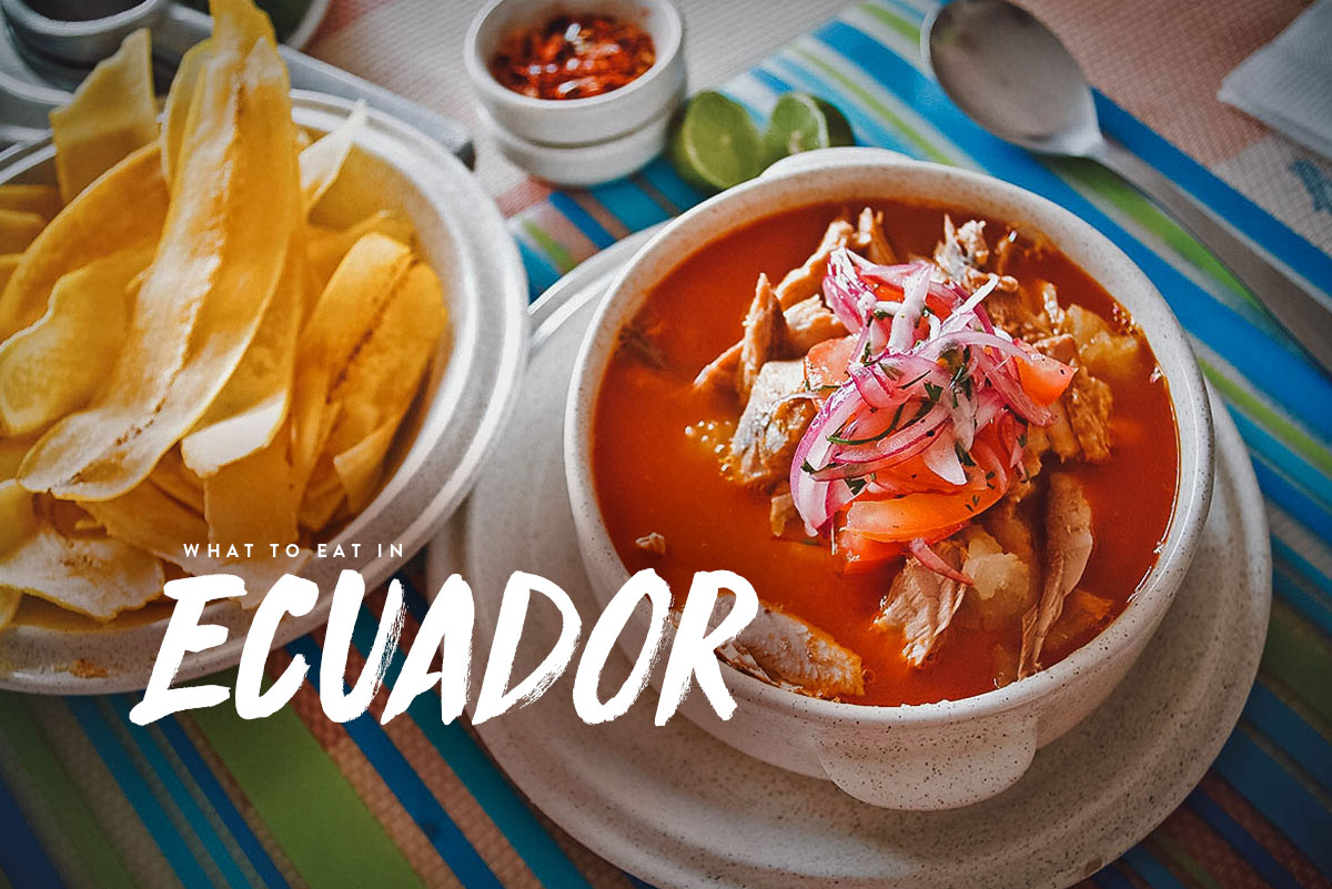 Ecuadorian Food 25 Must Try Dishes In Quito Will Fly For Food Ecuadorian Food 25 Must Try Dishes In Quito Will Fly For Food