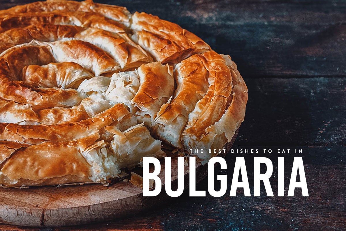 Bulgarian Food: 20 Must-Try Dishes in Sofia | Will Fly for Food